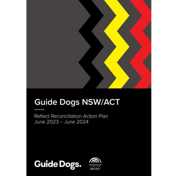 Reflect Reconciliation Action Plan - Guide Dogs NSW/ACT